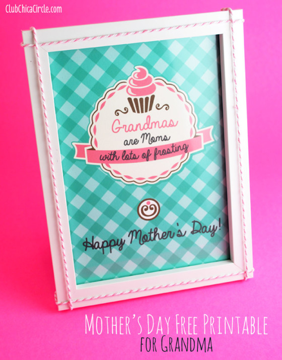 Mother’s Day Printable Gift Idea for Grandma | Club Chica Circle ...